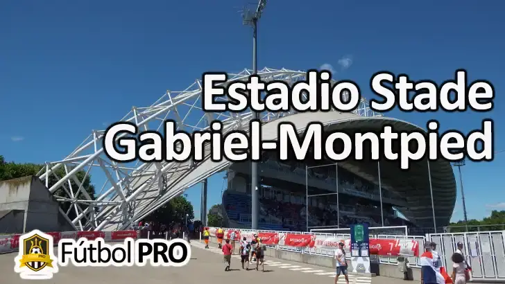 Estadio Stade Gabriel-Montpied: El Fútbol en Clermont-Ferrand